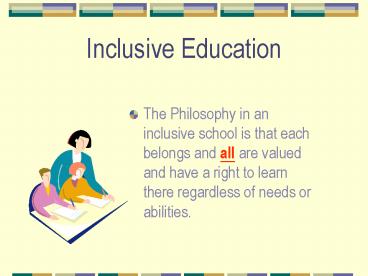 PPT – Inclusive Education PowerPoint presentation | free to download ...