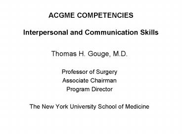 ACGME COMPETENCIES Interpersonal and Communication Skills presentation ...