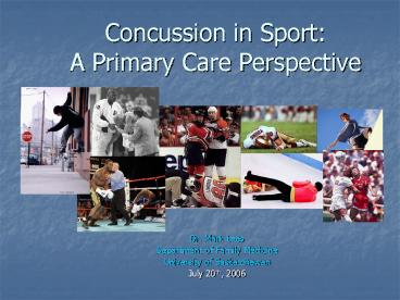 Concussion in Sport: A Primary Care Perspective presentation | free to view
