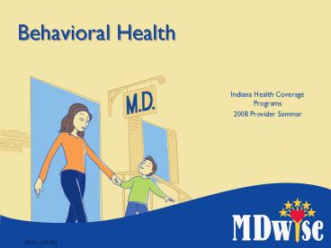 Behavioral Health presentation | free to view