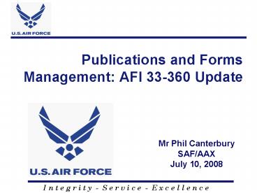 Publications and Forms Management: AFI 33360 Update presentation | free ...