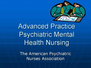 Advanced Practice Psychiatric Mental Health Nursing presentation | free ...