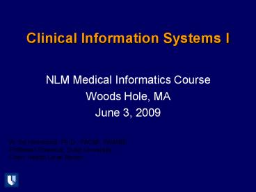 Clinical Information Systems I presentation | free to view