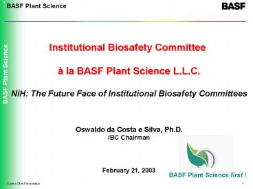 Institutional Biosafety Committee presentation | free to view