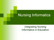 PPT – Nursing Informatics PowerPoint presentation | free to view - id ...