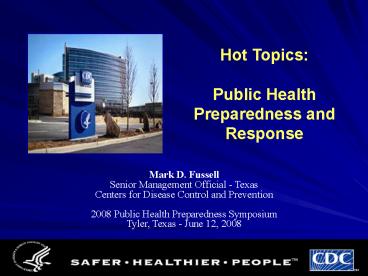 Hot Topics: presentation | free to view