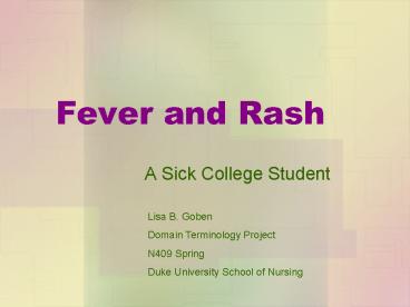 Fever and Rash presentation | free to view