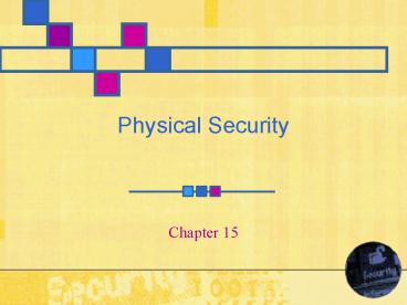 Physical Security presentation | free to view