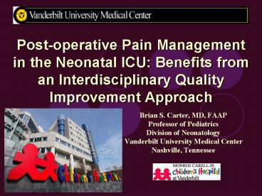 Postoperative Pain Management in the Neonatal ICU: Benefits from an ...