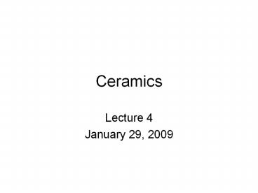Ceramics presentation | free to view