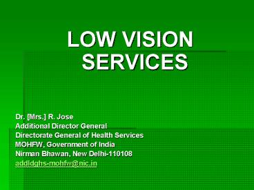 LOW VISION SERVICES presentation | free to view