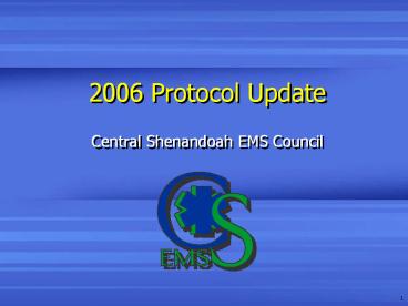 2006 Protocol Update presentation | free to download
