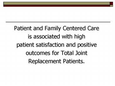 Patient and Family Centered Care presentation | free to view