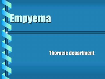 Empyema presentation | free to view