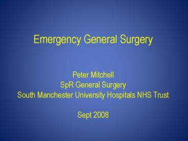 Emergency General Surgery presentation | free to view