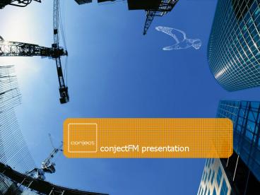 PPT – conjectFM presentation PowerPoint presentation | free to view ...
