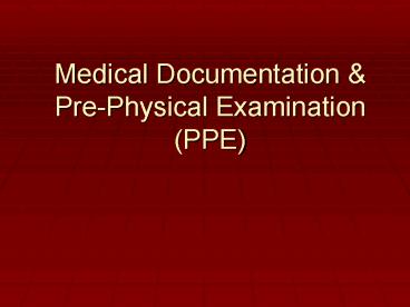 PPT – Medical Documentation PowerPoint presentation | free to view - id ...