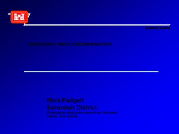 PPT – SIGNIFICANT NEXUS DETERMINATION PowerPoint presentation | free to ...