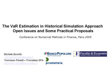 The VaR Estimation in Historical Simulation Approach Open Issues and ...