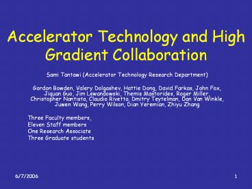 PPT – Accelerator Technology and High Gradient Collaboration PowerPoint ...