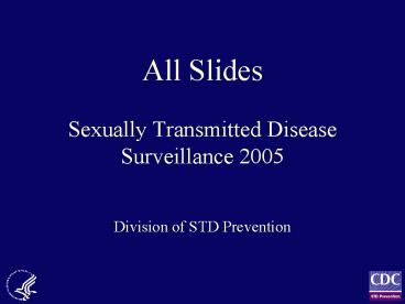 All Slides Sexually Transmitted Disease Surveillance 2005 presentation ...