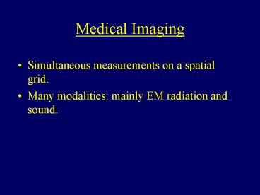 PPT – Medical Imaging PowerPoint presentation | free to download - id ...