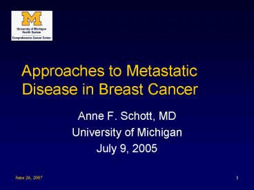 PPT – Approaches to Metastatic Disease in Breast Cancer PowerPoint ...