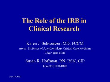 The Role of the IRB in Clinical Research presentation | free to view