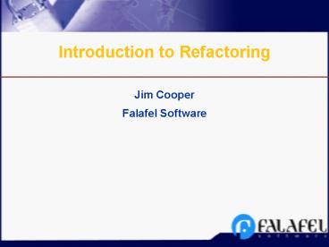 PPT – Introduction to Refactoring PowerPoint presentation | free to view - id: 839b7-YTNiZ