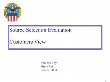 Source Selection Evaluation presentation | free to view