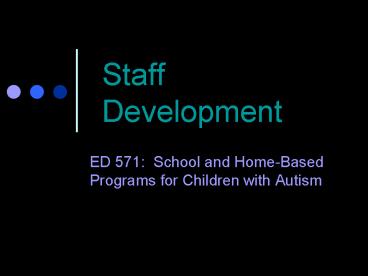 PPT – Staff Development PowerPoint presentation | free to view - id ...