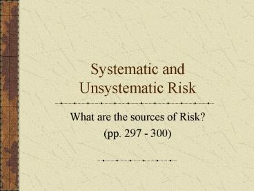 PPT – Systematic and Unsystematic Risk PowerPoint presentation | free ...