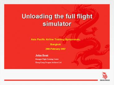Unloading the full flight simulator presentation | free to view