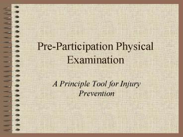 PPT – PreParticipation Physical Examination PowerPoint presentation ...