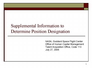 PPT – Supplemental Information to Determine Position Designation ...