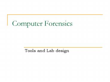Computer Forensics presentation | free to view