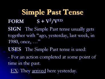 PPT – Simple Past Tense PowerPoint presentation | free to view - id ...
