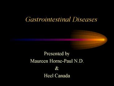 Gastrointestinal Diseases presentation | free to view