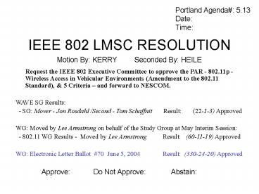 PPT – IEEE 802 LMSC RESOLUTION PowerPoint presentation | free to ...