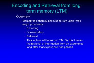 PPT – Encoding and Retrieval from long-term memory (LTM) PowerPoint ...