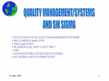 PPT – QUALITY MANAGEMENTSYSTEMS and SIX SIGMA PowerPoint presentation ...