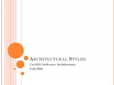 PPT – Architectural Styles PowerPoint presentation | free to view - id ...