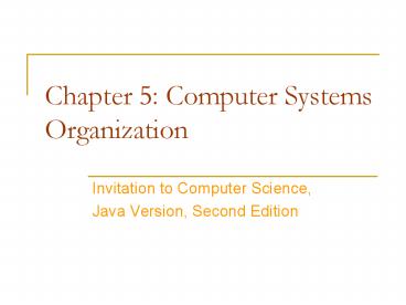 Chapter 5: Computer Systems Organization presentation | free to view