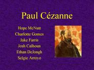 PPT – Paul Cezanne PowerPoint presentation | free to view - id: c658-NmYxY
