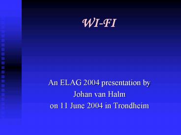 WIFI presentation | free to view