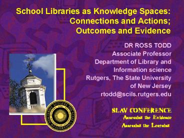 PPT – School Libraries as Knowledge Spaces: Connections and Actions ...