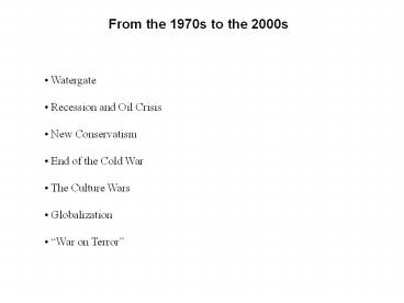 PPT – From the 1970s to the 2000s PowerPoint presentation | free to ...