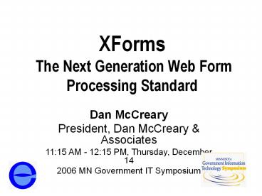 PPT – XForms The Next Generation Web Form Processing Standard ...