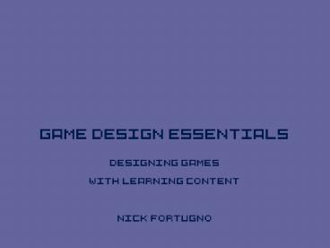 Game Design Essentials presentation | free to view