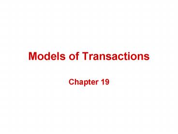 Models of Transactions presentation | free to download